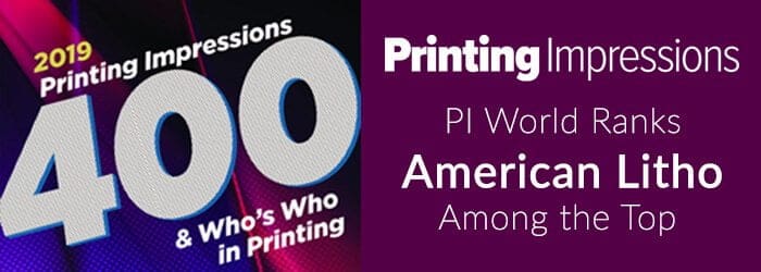 We rank near the top of Printing Impressions' list of Top 400 printers